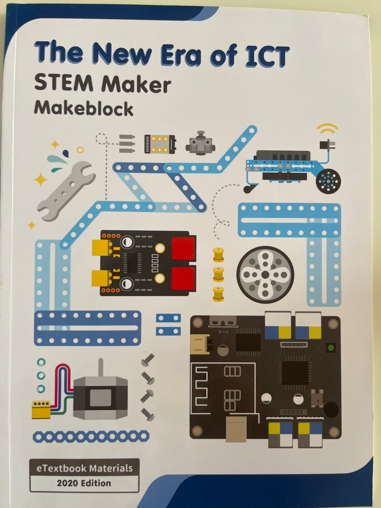 The New Era of ICT STEM Maker Makeblock (2022 Edition), 興趣及遊戲, 書本 & 文具 ...