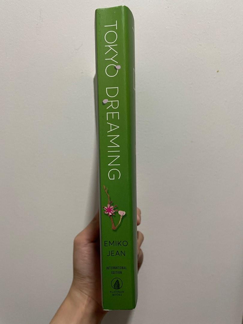 Tokyo Dreaming by Emiko Jean, Hobbies & Toys, Books & Magazines, Fiction & Non-Fiction on Carousell