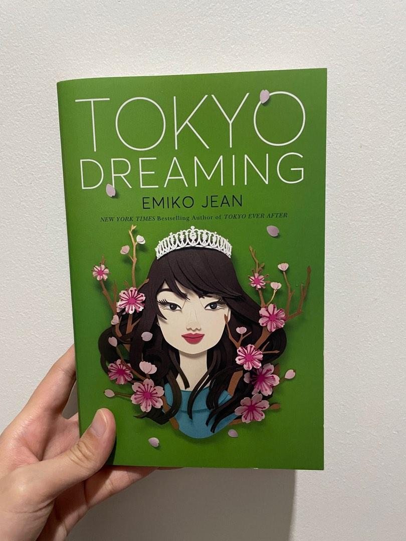 Tokyo Dreaming by Emiko Jean, Hobbies & Toys, Books & Magazines ...