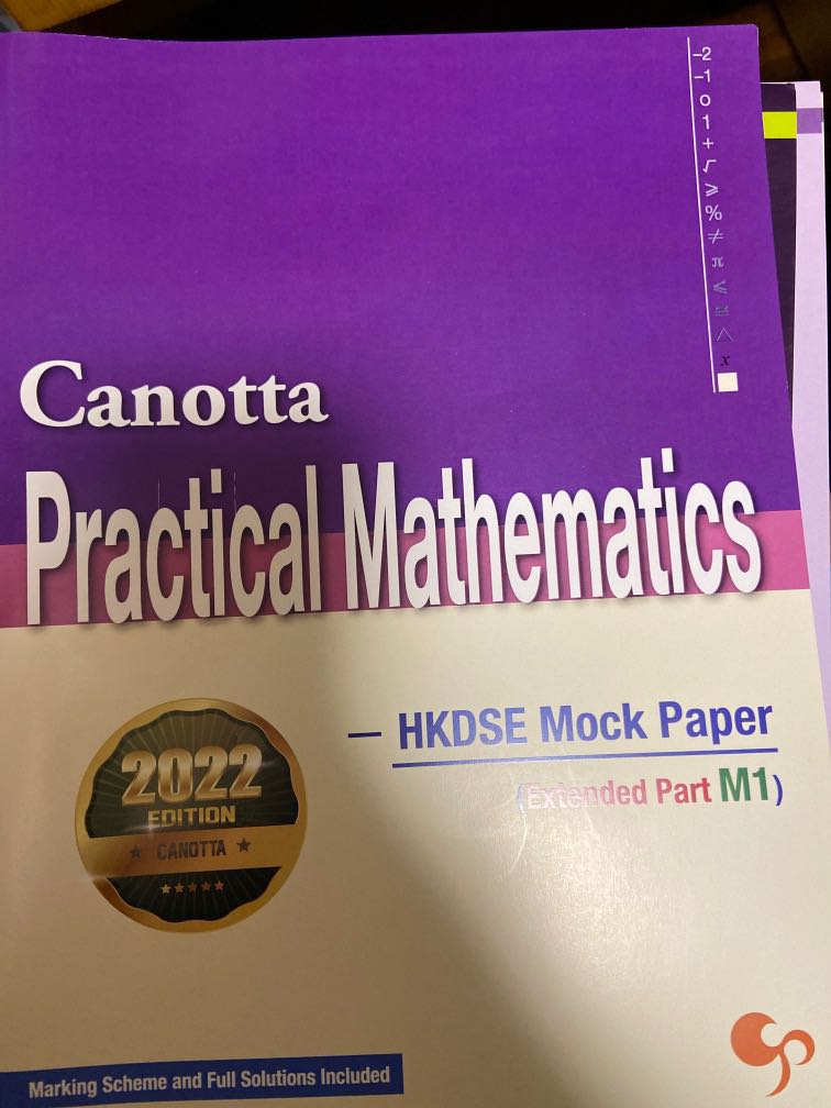 2022 Canotta Practical Mathematics hkdse mock paper Mathematics ... 2022 Canotta Practical Mathematics hkdse mock paper Mathematics ...