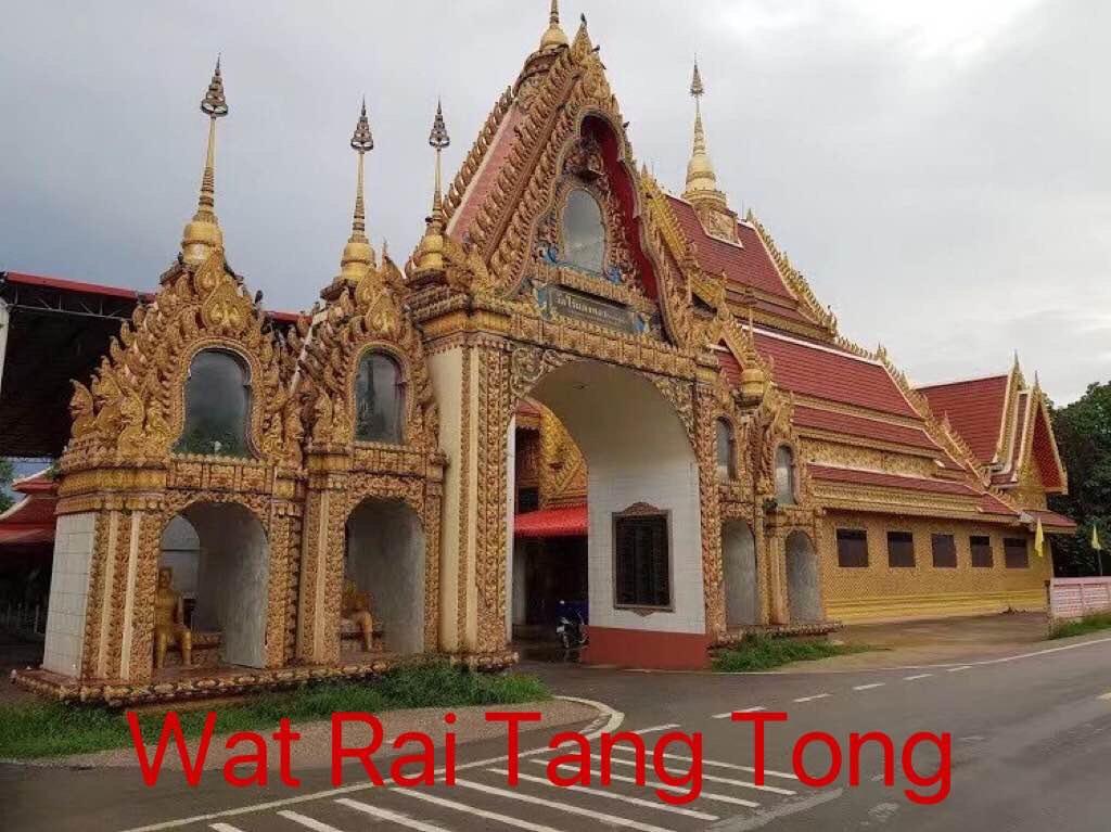 Phaya Tao Sangkachai Wat Tham Phr Lp Raj Wat Rai Tang Tong Wat ...