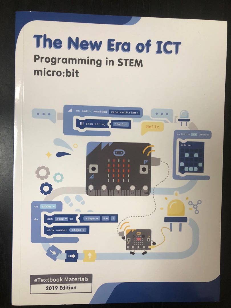 The New Era of ICT- Programming in STEM microbit, 興趣及遊戲, 書本 & 文具, 教科書 - Carousell