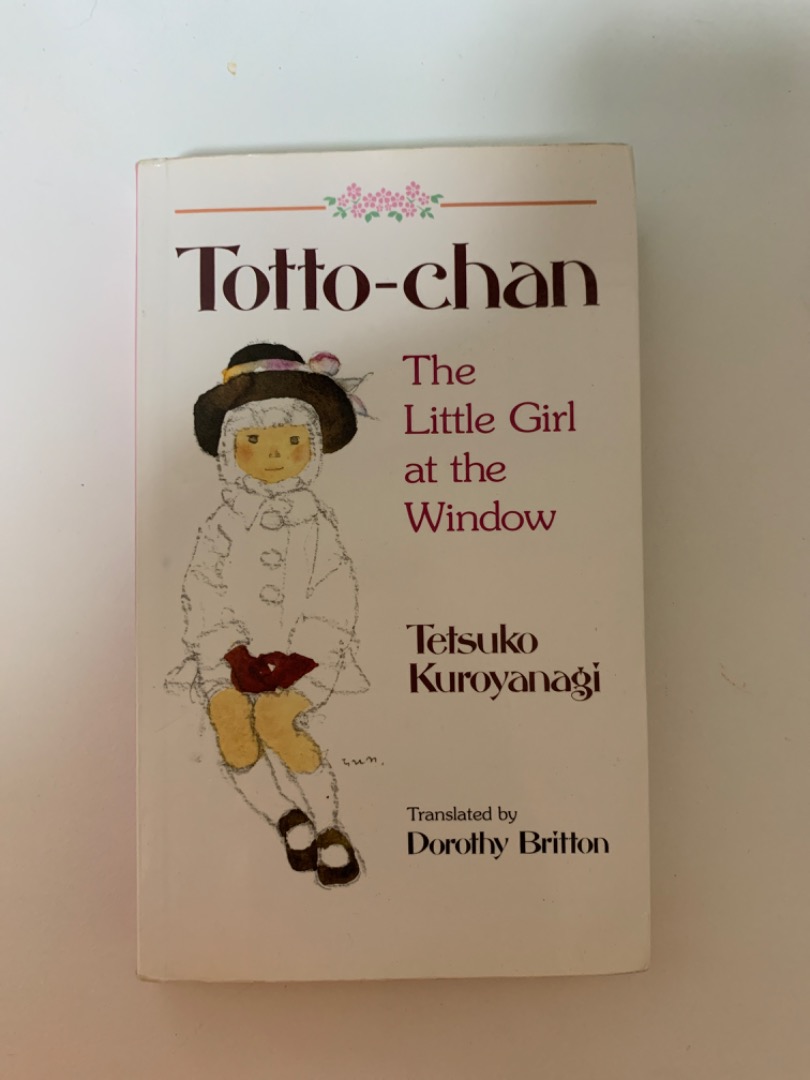 Totto-Chan By Tetsuko Kuroyanagi, Hobbies & Toys, Books & Magazines ...