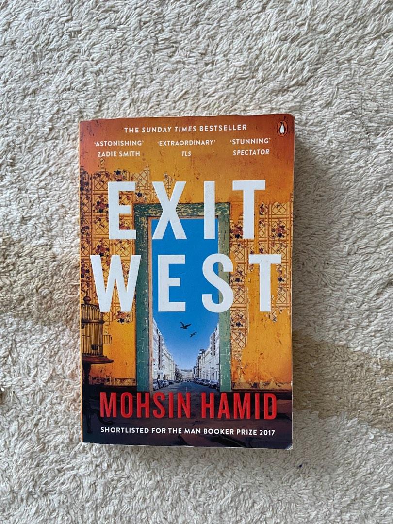 Exit West by Mohsin Hamid - RM10, Hobbies & Toys, Books & Magazines ...