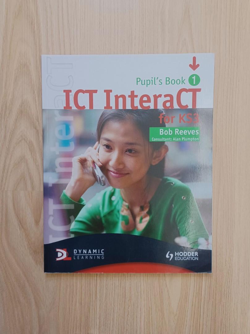 ICT Interact for KS3 Pupil's book 1, Hobbies & Toys, Books & Magazines ...