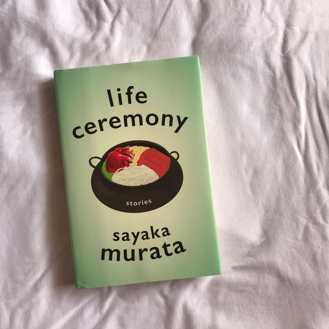 Life Ceremony (hardcover) by Sayaka Murata, Hobbies & Toys, Books ...