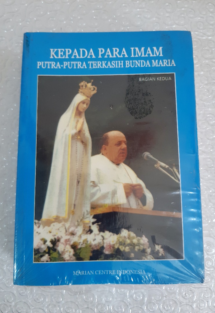 Buku rohani Kepada Para Imam Putra-Putra Terkasih Bunda Maria, Buku & Alat Tulis, Buku di Carousell