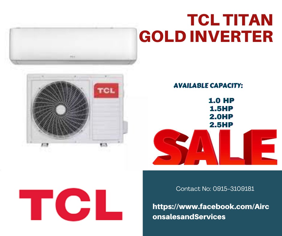 TCL TITAN GOLD SPLIT TYPE INVERTER FREE INSTALLATION INCLUDED, TV ...