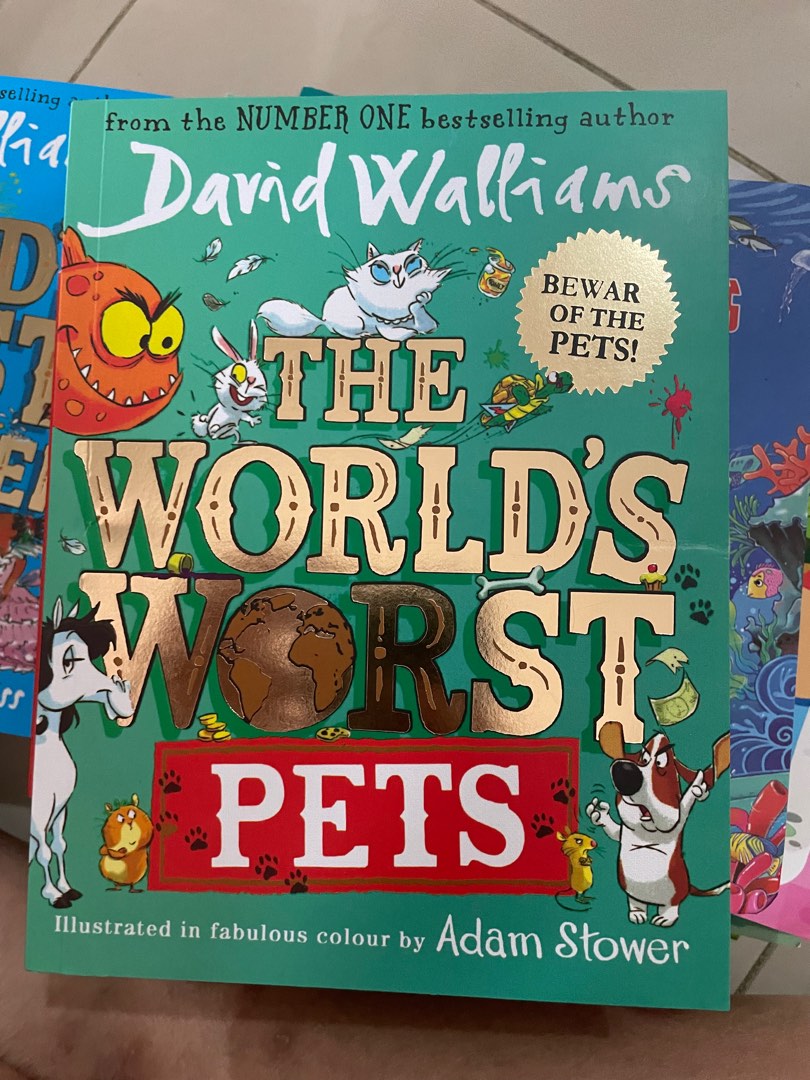 David Williams the world's worst pets, 興趣及遊戲, 書本 & 文具, 兒童書籍 - Carousell