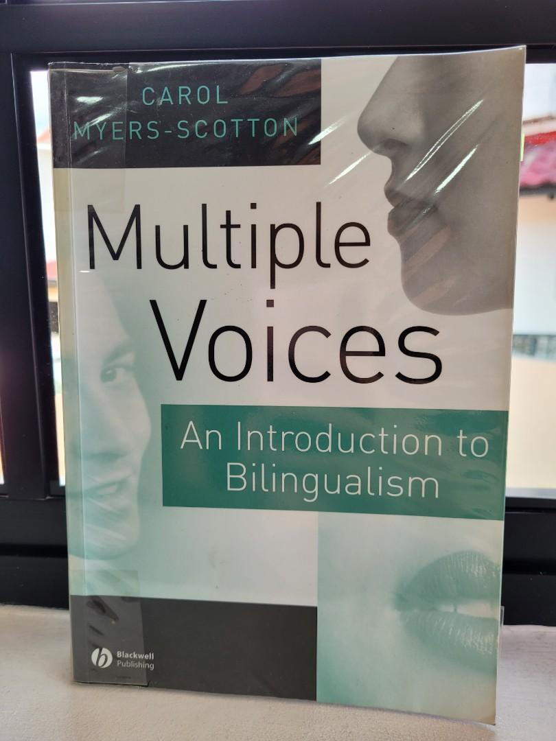 Multiple Voices: An Introduction to Bilingualism by Carol Myers-Scotton ...