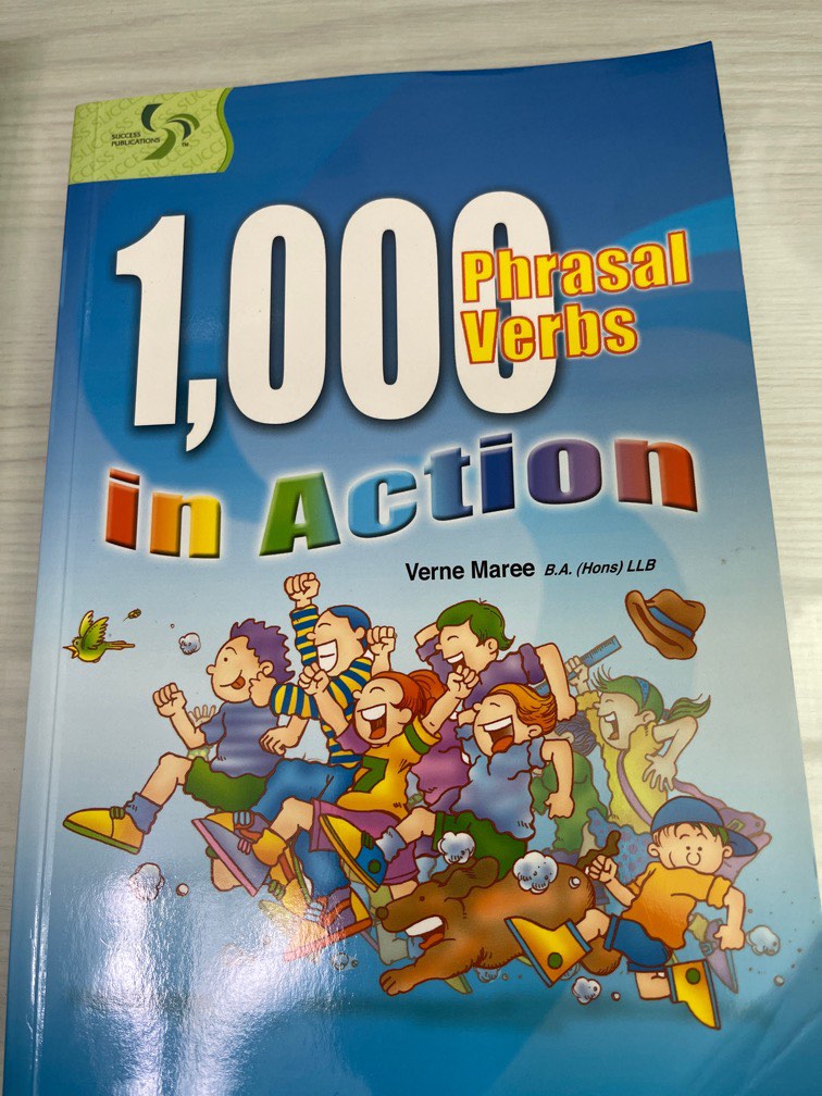 AL1 PSLE English 1000 Phrasal Verbs in Action, Hobbies & Toys, Books ...
