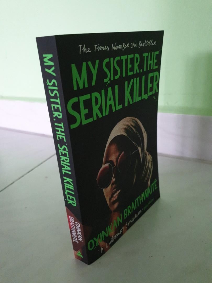 BOOKTOK: My SISTER THE SERIAL KILLER, Hobbies & Toys, Books & Magazines ...