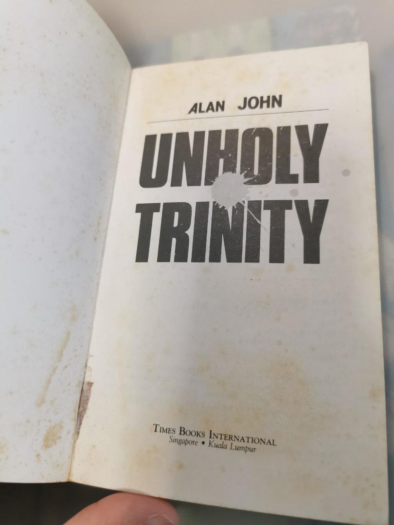 Unholy Trinity [Alan John], Hobbies & Toys, Books & Magazines, Fiction ...