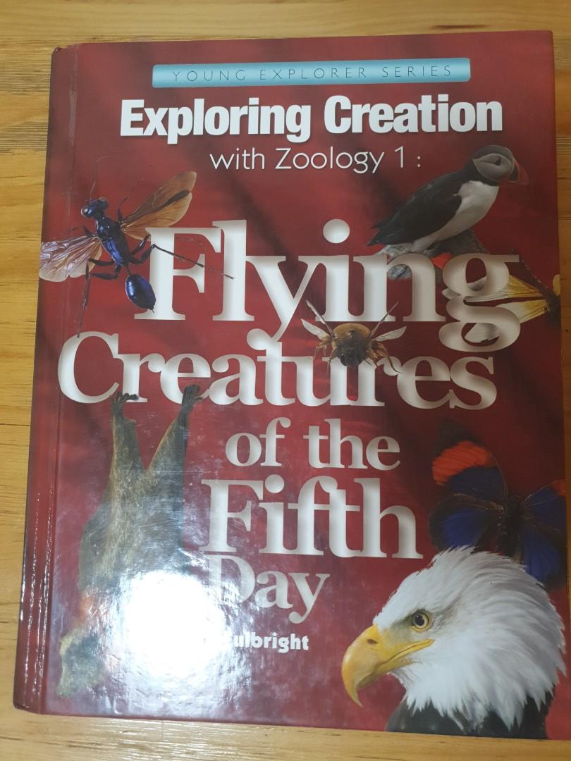 Exploring Creation with Zoology 1: Flying creatures of the Fifth Day ...