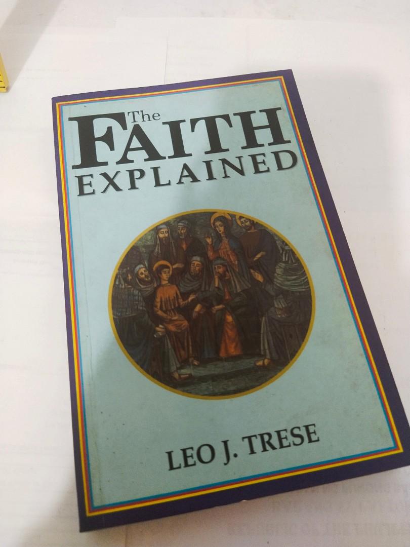 "FAITH EXPLAINED"---Leo J. Trese/Illuminates the Creed,the Sacraments ...