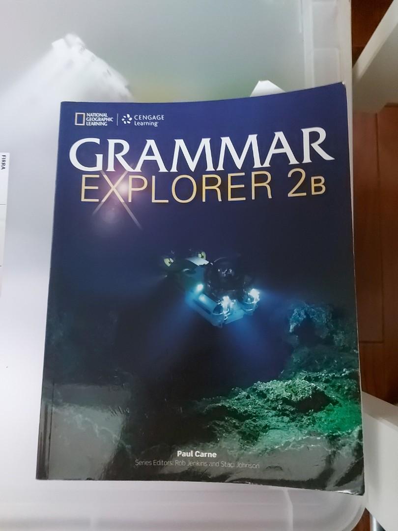 Grammar Explorer 2B National Geographic, 興趣及遊戲, 書本 & 文具, 教科書 - Carousell