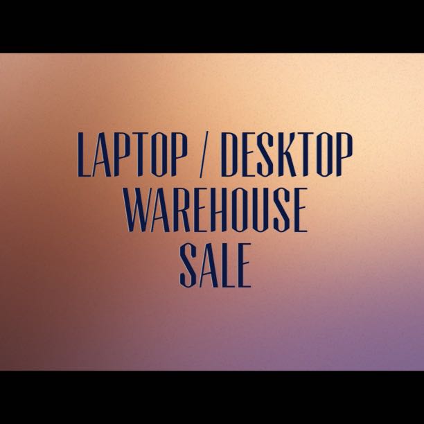 Laptop / Desktop Warehouse Sale !, Computers & Tech, Laptops ...