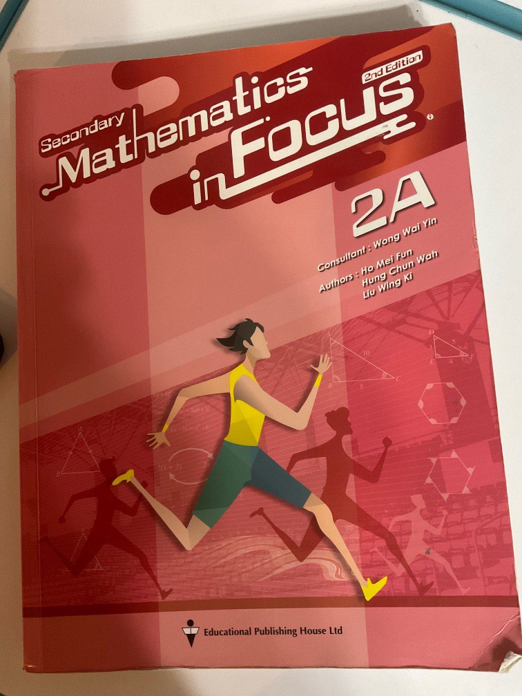 Secondary Mathematics in focus 2nd edition 2A, 興趣及遊戲, 書本 & 文具, 教科書 ...