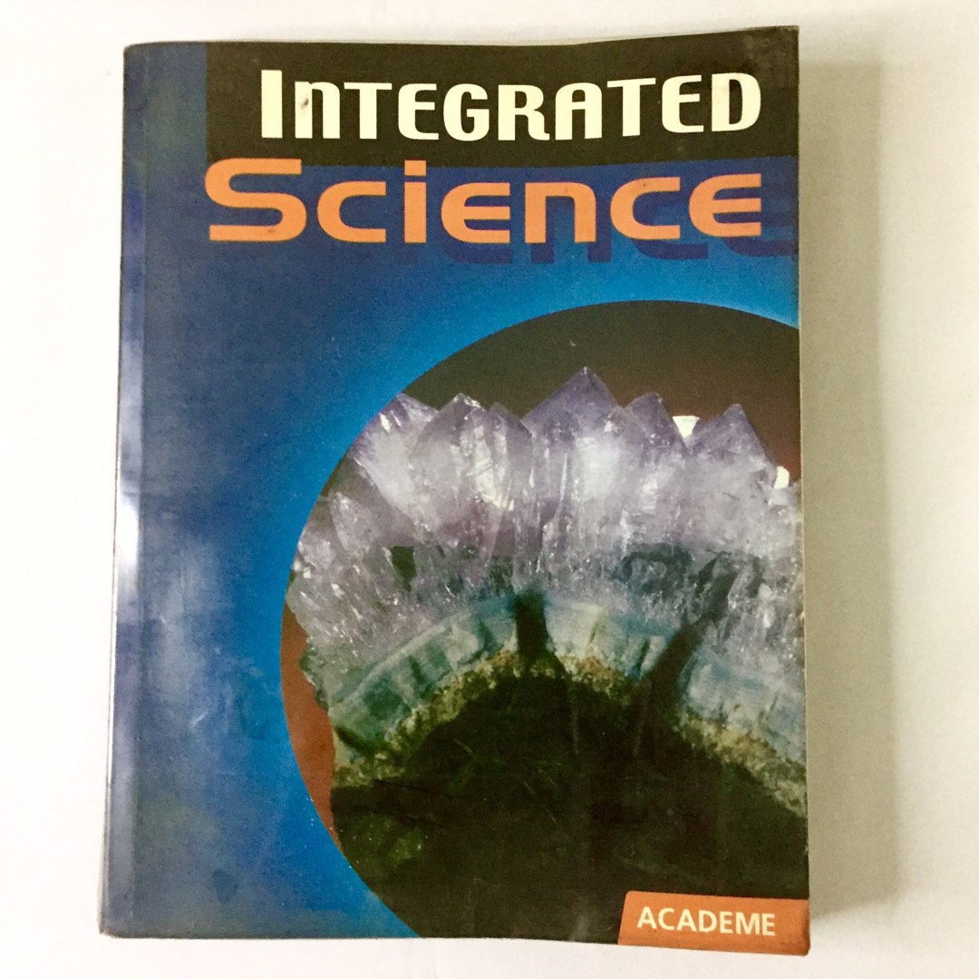 [Science Textbook] Integrated Science: Science Textbook for Grade ...