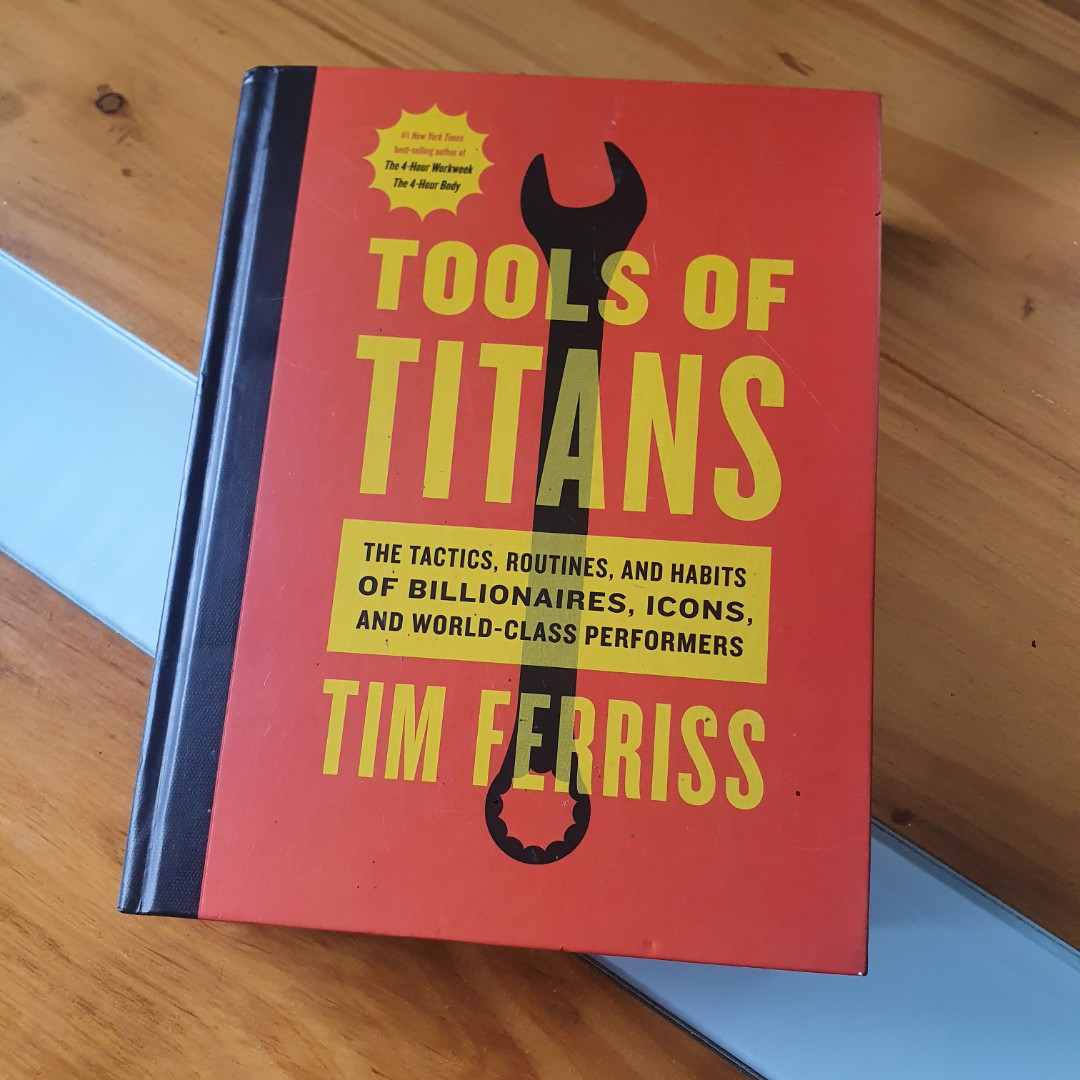 Tools of the Titans by Tim Ferriss, Hobbies & Toys, Books & Magazines ...