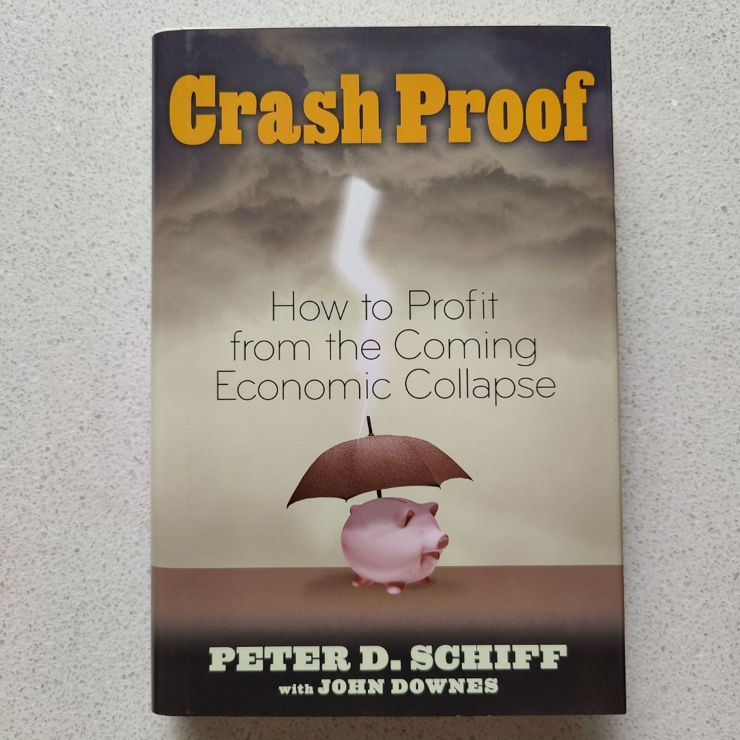 Crash Proof - How To Profit From The Coming Economic Collapse - by ...