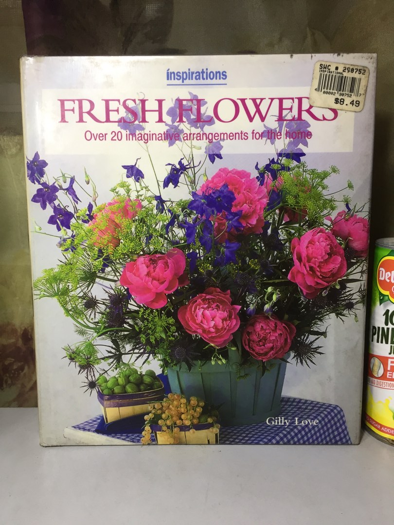 Fresh Flowers by Gilly Love 1998, Hobbies & Toys, Books & Magazines ...