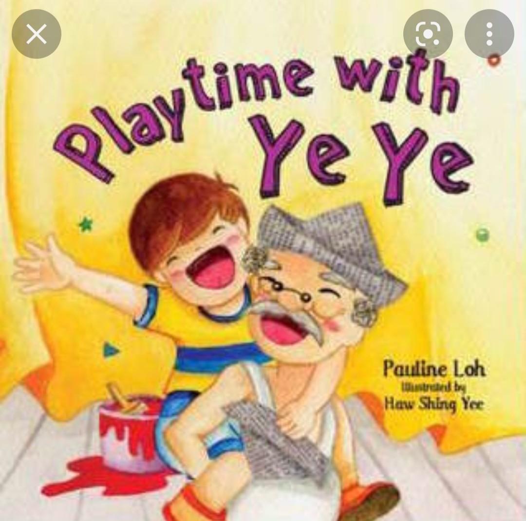 Playtime with yeye by Pauline Loh, Hobbies & Toys, Books & Magazines ...