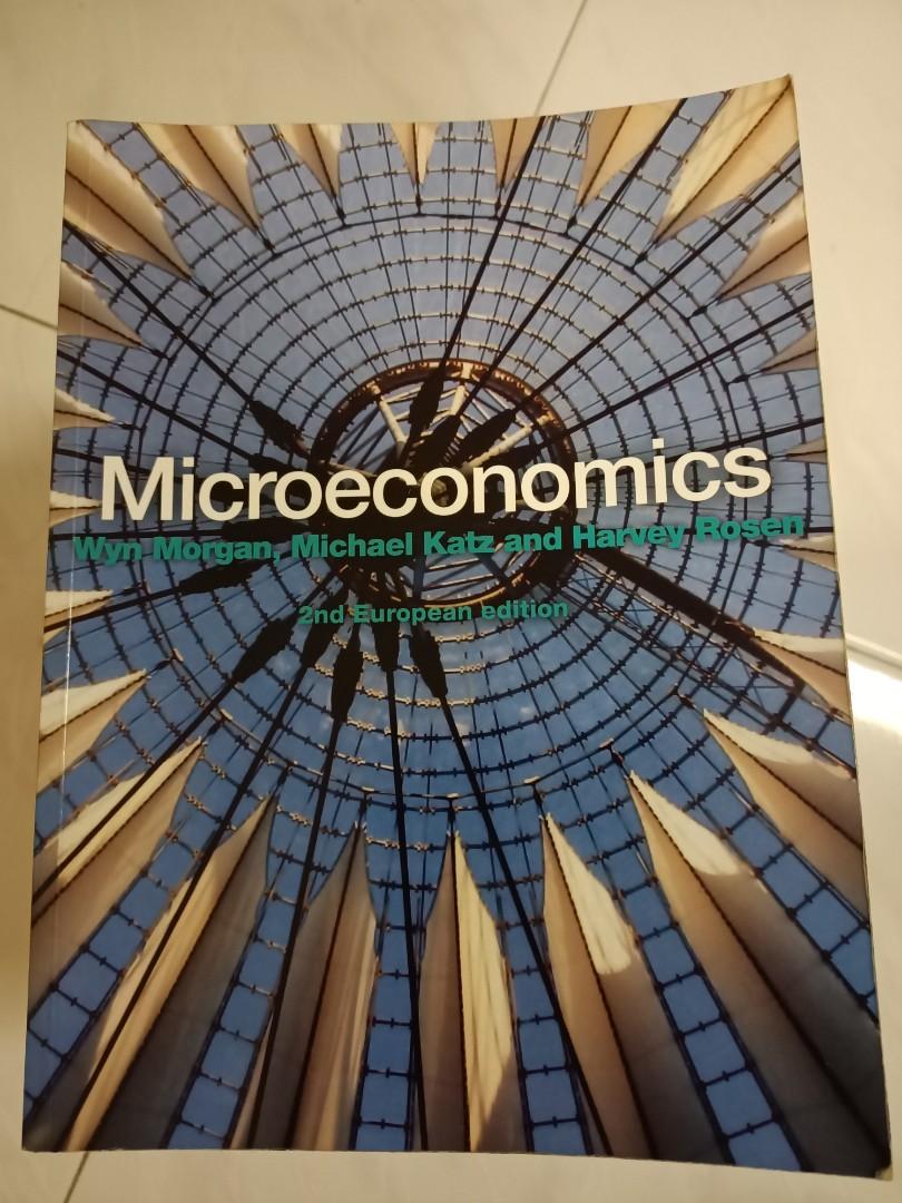 Microeconomics by Wyn Morgan, Michael Katz and Harvey Rosen, Hobbies & Toys, Books & Magazines ...