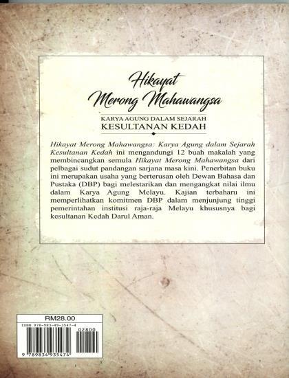 HIKAYAT MERONG MAHAWANGSA: KARYA AGUNG DALAM SEJARAH KESULTANAN KEDAH ...