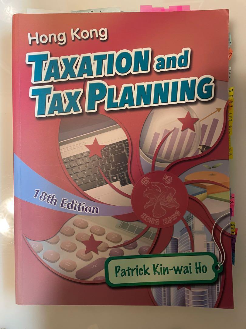 Hong Kong Taxation and Tax Planning (18th Edition), 興趣及遊戲, 書本 & 文具, 教科書 - Carousell