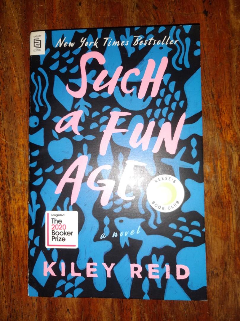 Such a Fun Age by Kiley Reid, Hobbies & Toys, Books & Magazines ...
