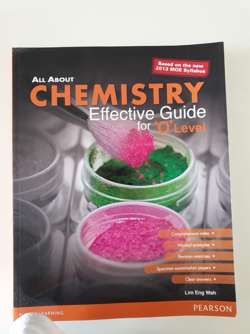 ALL ABOUT CHEMISTRY EFFECTIVE GUIDE "O" LEVEL, Hobbies & Toys, Books ...