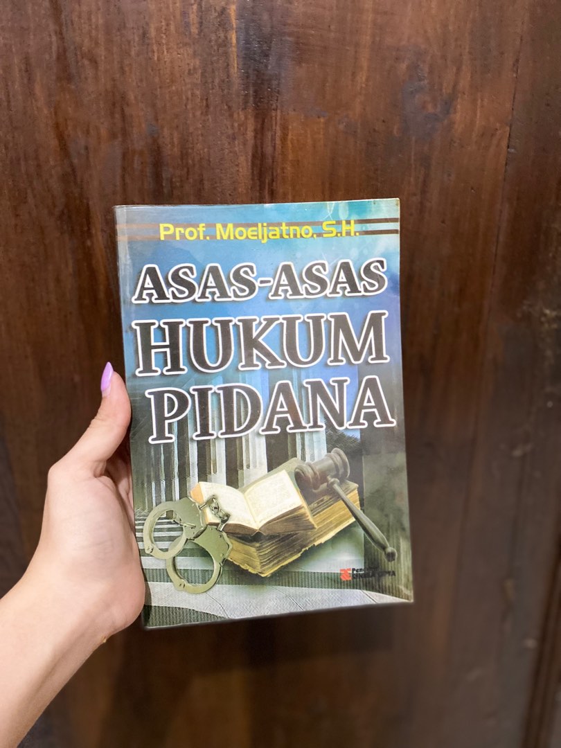 Asas-Asas Hukum Pidana oleh Prof. Moeljatno, S.H., Buku & Alat Tulis ...