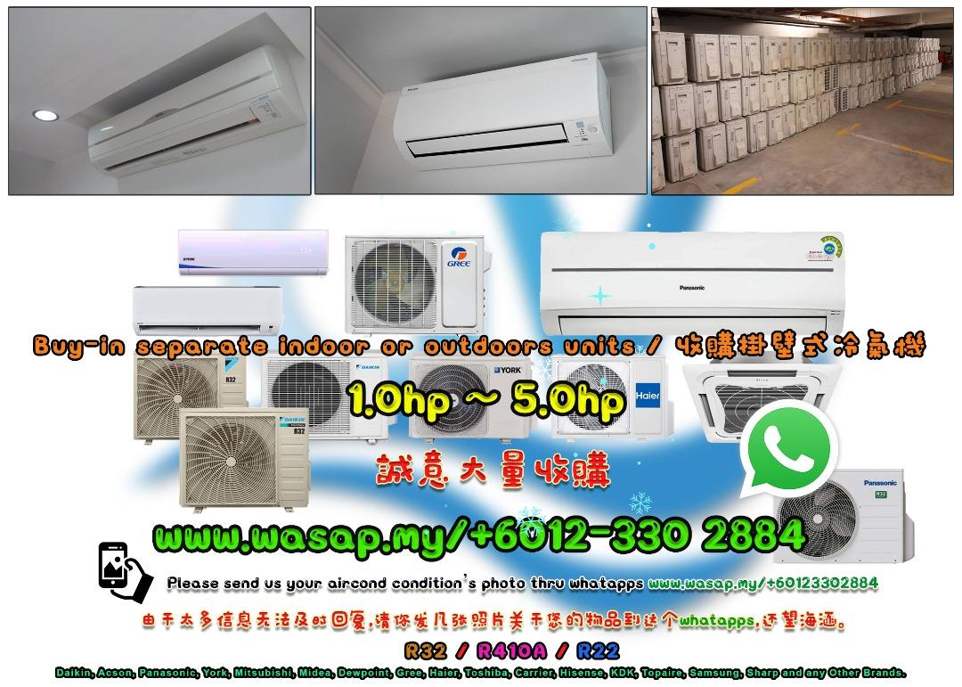 Buy-in / Trade-in Used Aircond / Wall Mounted / Cassette Expose / Air-Curtain / 大量高價收購二手冷氣機 ...