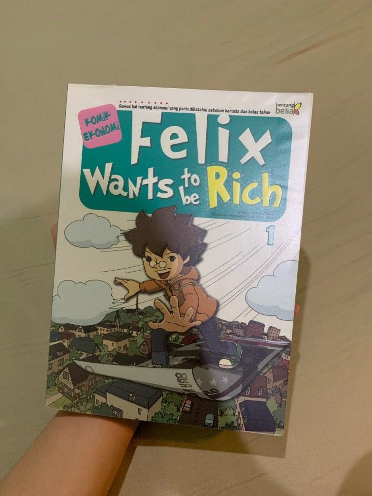 felix wants to be rich, Buku & Alat Tulis, Buku Anak-Anak di Carousell