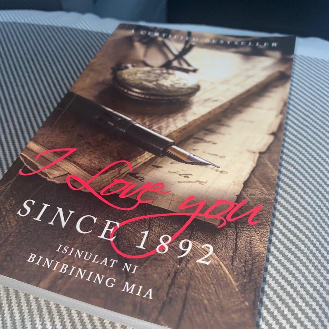 I Love You Since 1892 (Book 1) by Binibining Mia, Hobbies & Toys, Books ...