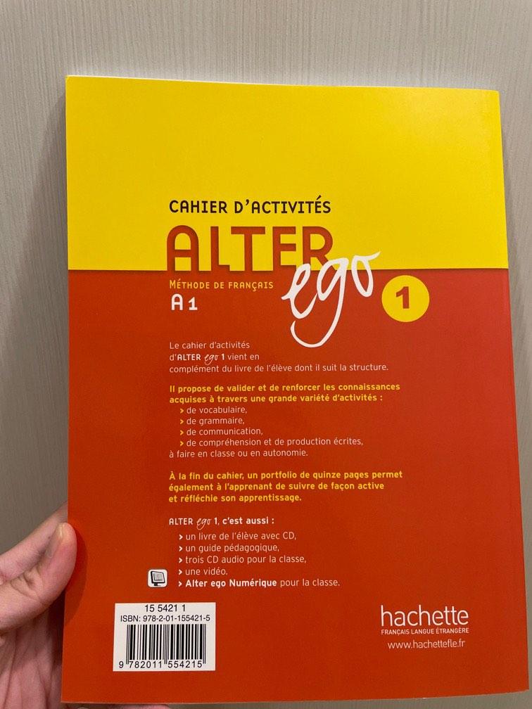 Alter Ego A1 workbook cahier d’activités, Hobbies & Toys, Books & Magazines, Textbooks on Carousell