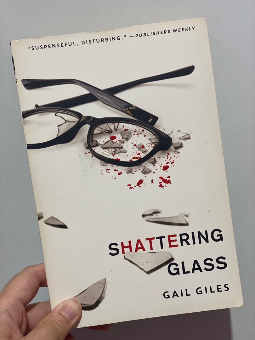[Fiction Book] Shattering Glass by Gail Giles, Hobbies & Toys, Books ...