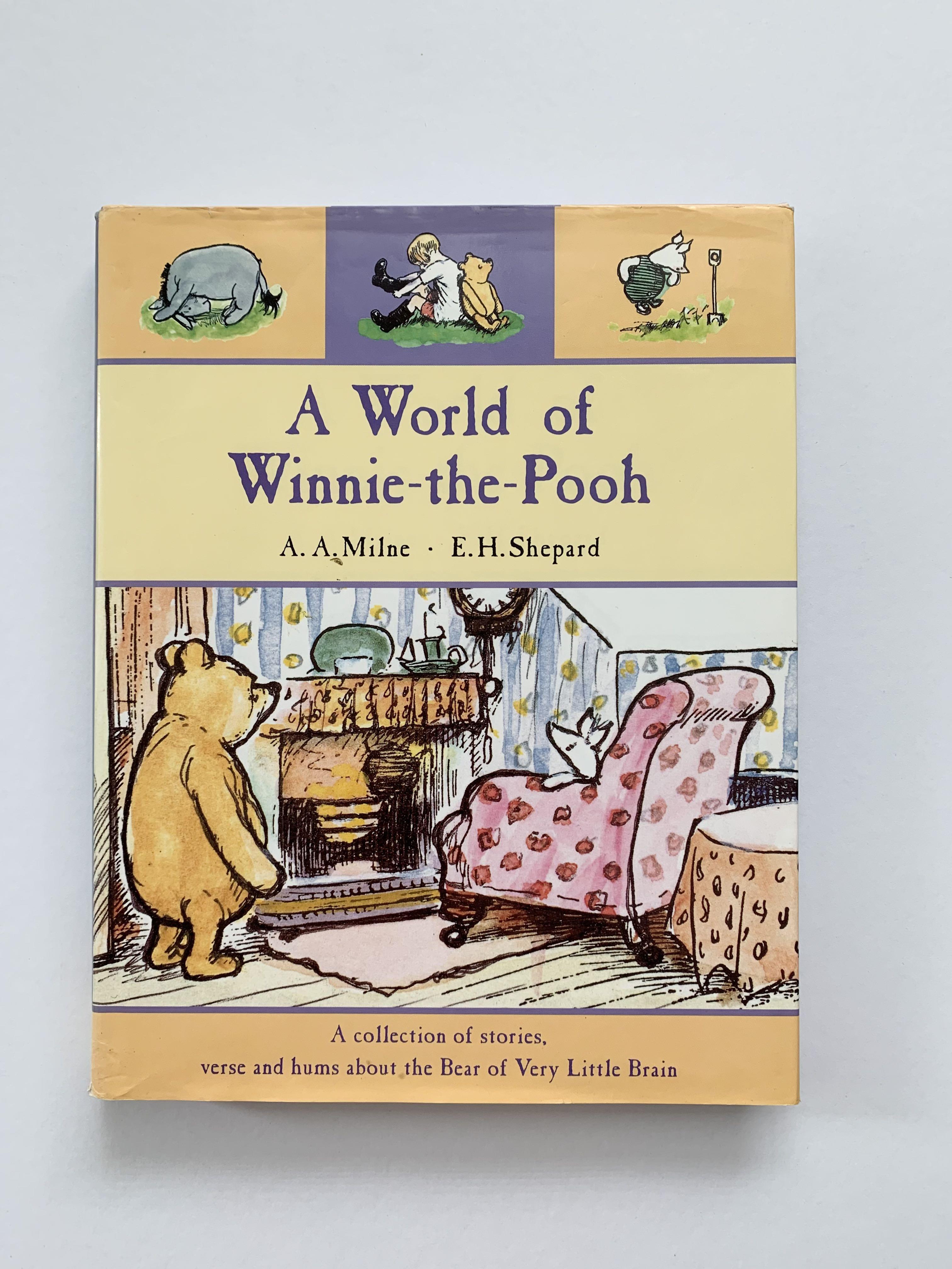 A World Of Winnie the Pooh : A Collection of stories, verse and hums ...