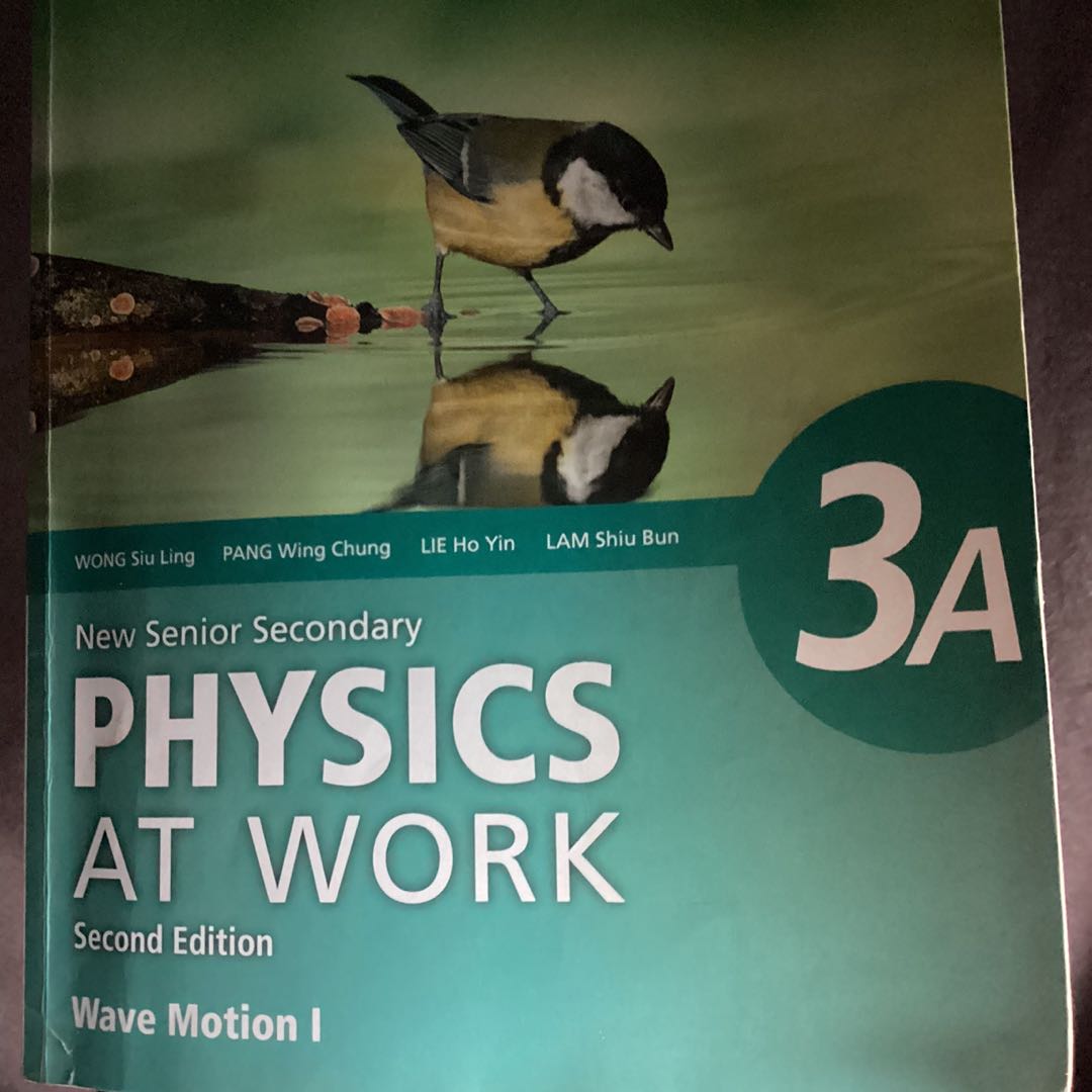 Physics at work 3A 3B, 興趣及遊戲, 書本 & 文具, 教科書 - Carousell