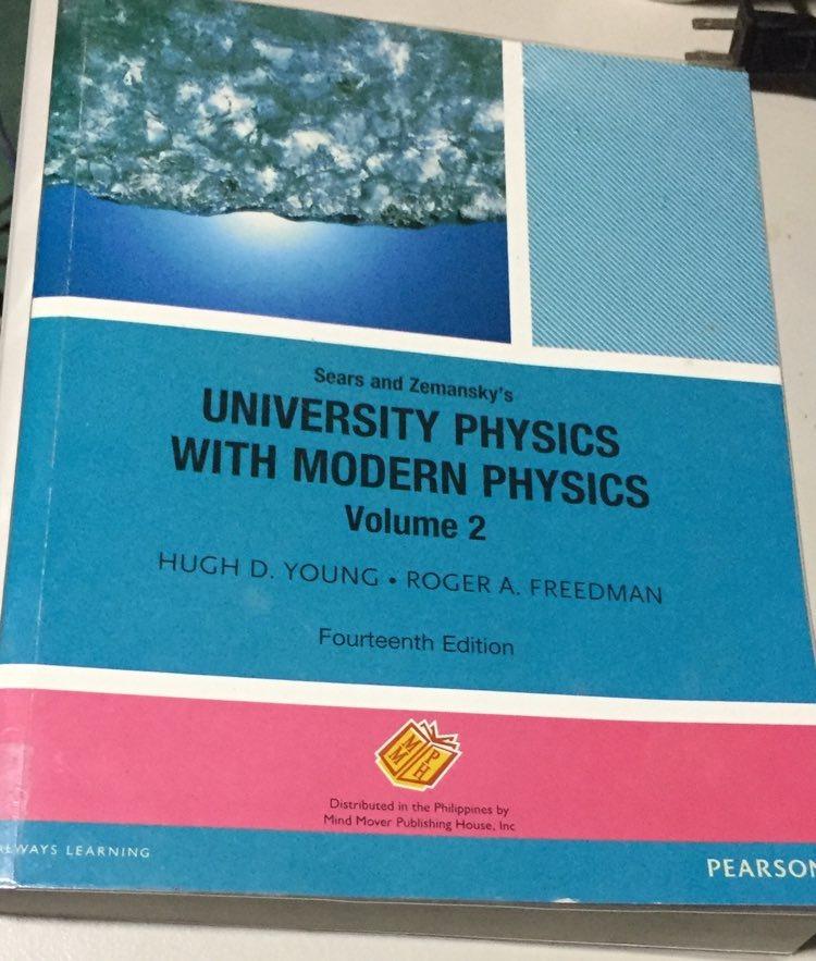 PEARSON UNIVERSITY PHYSICS WITH MODERN PHYSICS Volume 2 14TH EDITION ...