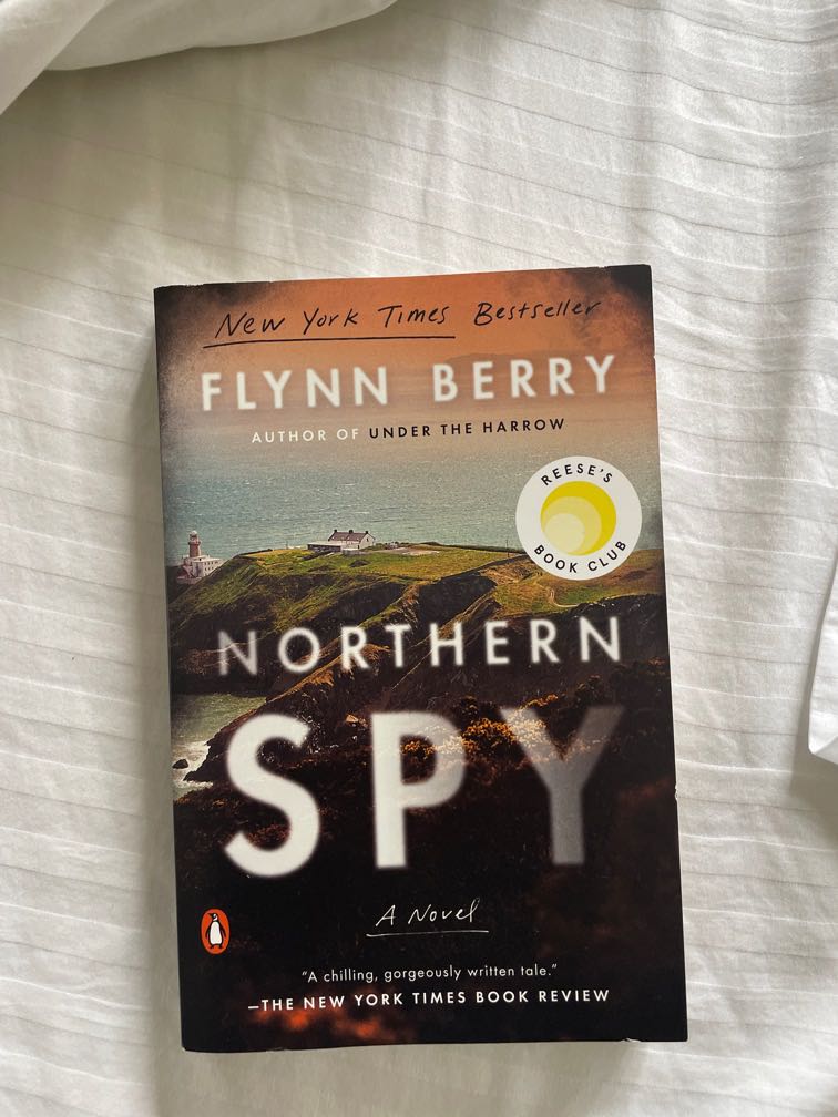 Northern Spy by Flynn Berry (Reese's Book Club) on Carousell