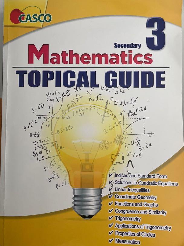 SECONDARY 3 MATHEMATICS TOPICAL GUIDE - O LEVEL / IGCSE, Hobbies & Toys, Books & Magazines ...
