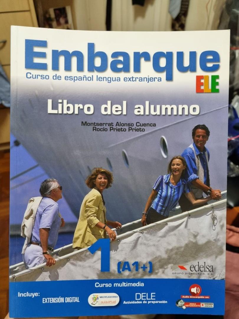 Spanish textbook (Embarque - student's textbook), Hobbies & Toys, Books ...