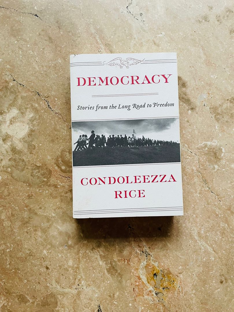 Democracy by Condoleezza Rice, Hobbies & Toys, Books & Magazines ...