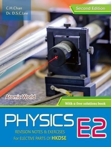 Physics Revision Notes & Exercises for Elective Parts of HKDSE E2 ...