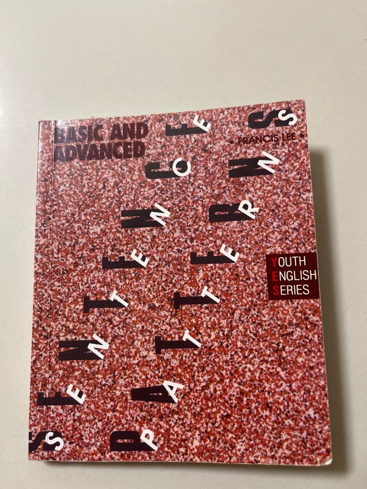 Basic and advanced sentence patterns, 興趣及遊戲, 書本 & 文具, 教科書 - Carousell