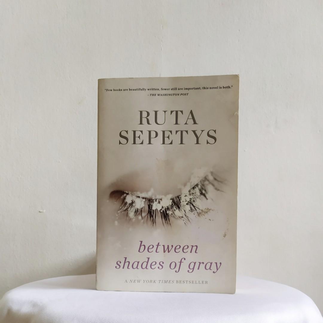 Between Shades of Gray Ruta Sepetys, Hobbies & Toys, Books & Magazines ...