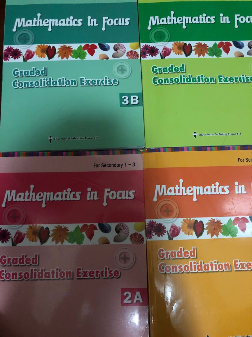 Mathematics in focus: graded consolidation exercise 3B,3A,2A,2B, 興趣及遊戲 ...