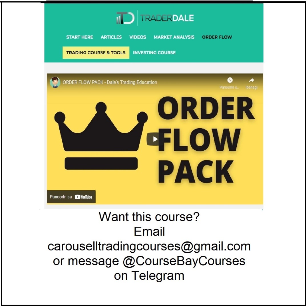 [NEW] Trader Dale Order Flow Course, Hobbies & Toys, Books & Magazines ...